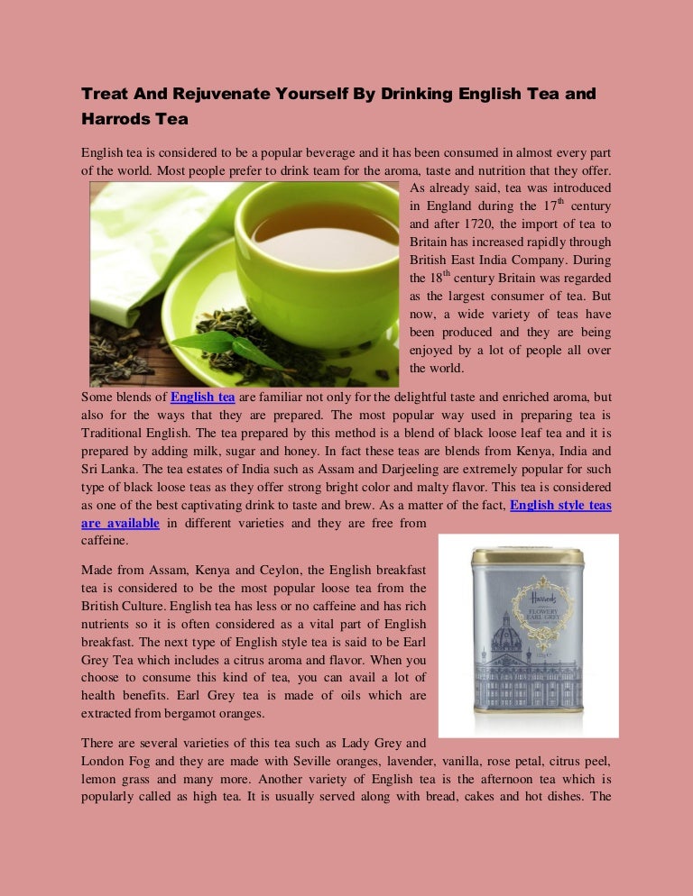 Treat And Rejuvenate Yourself By Drinking English Tea and Harrods Tea