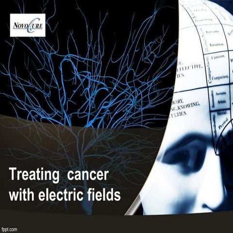 Treating cancer with electric fields | PPTX