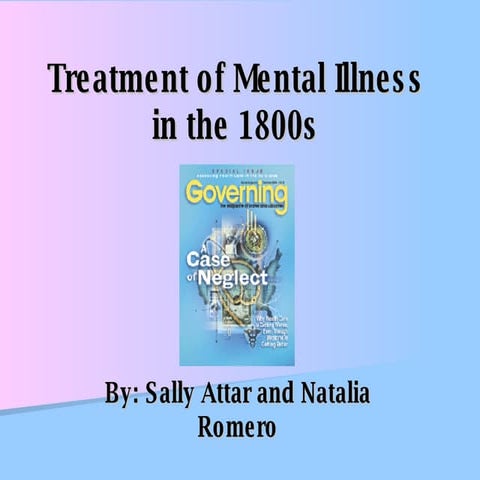 Treatment Of Mental Illness In The 1800s | PPT
