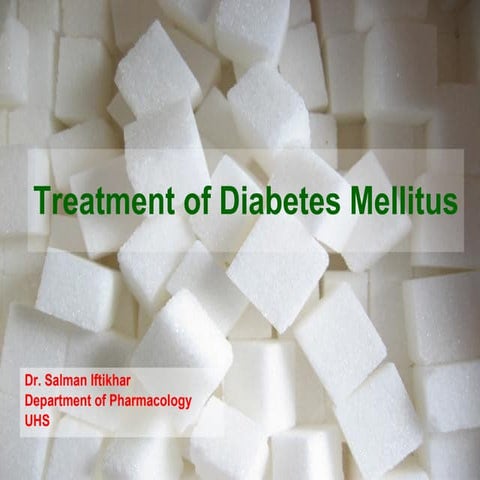 Treatment of diabetes mellitus | PPT