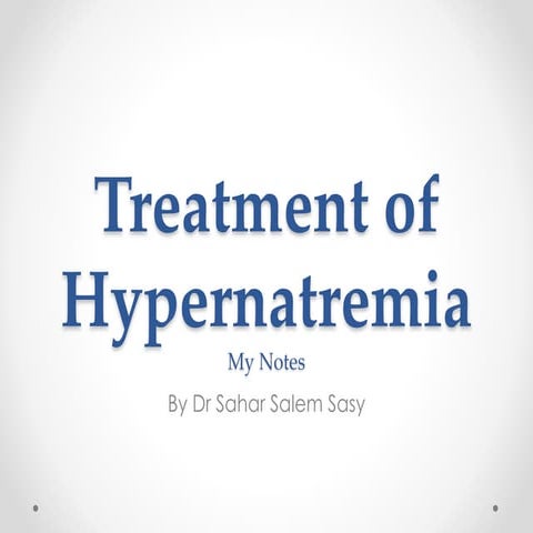 Hypernatremia Treatment Guide | PPT