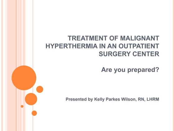 malignant hyperthermia (MH) | PPT