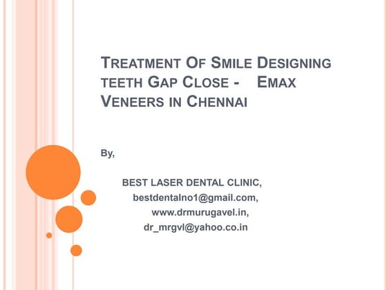 Smile designing center in india | PPTX | Dental Health | Diseases and ...
