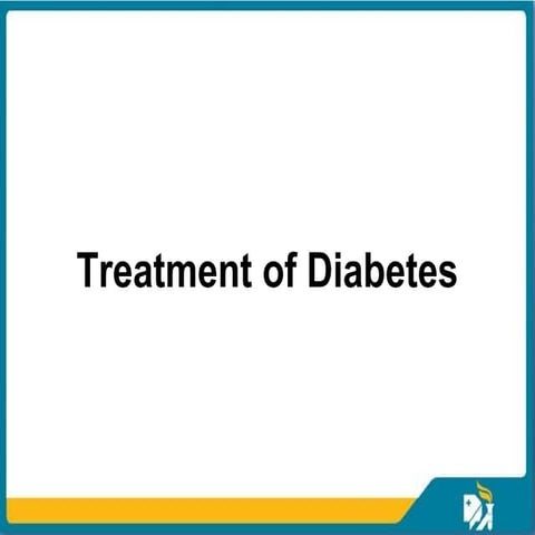 Newer Treatments for Diabetes | PPT