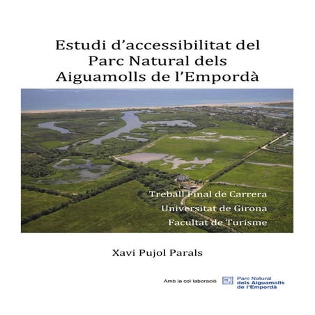 Treball final de carrera. pujol, xavi. estudi d'accessibilitat al parc ...