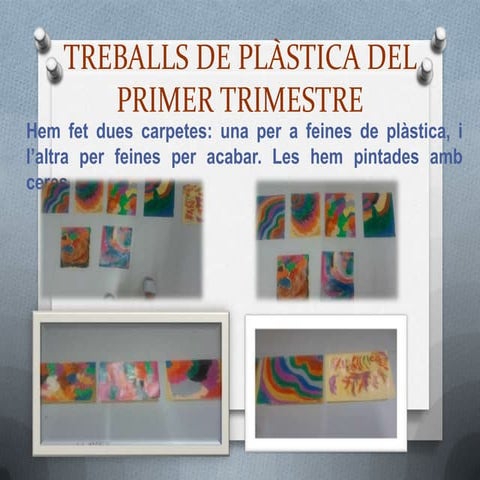 Treballs de plàstica | PPTX