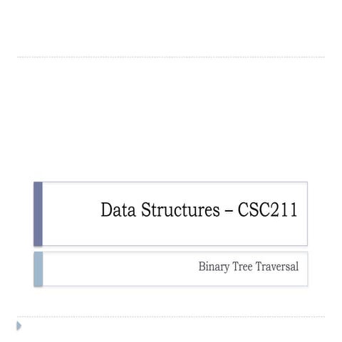 Lecture no 17 Binary Tree Traversal.pptx