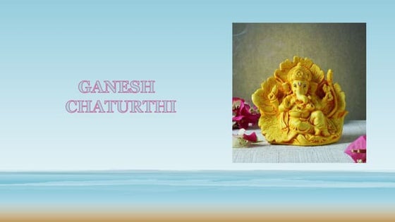 GANESH UTSAV.pptx | Hinduism | Religion & Spirituality