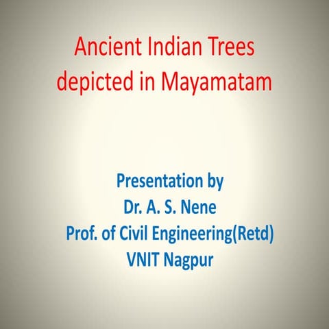 Trees depicted in mayamatam | PPSX