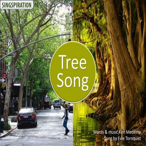 SINGSPIRATION Tree Song | PPTX