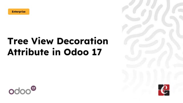 Tree View Decoration Attribute In The Odoo 17 Ppt