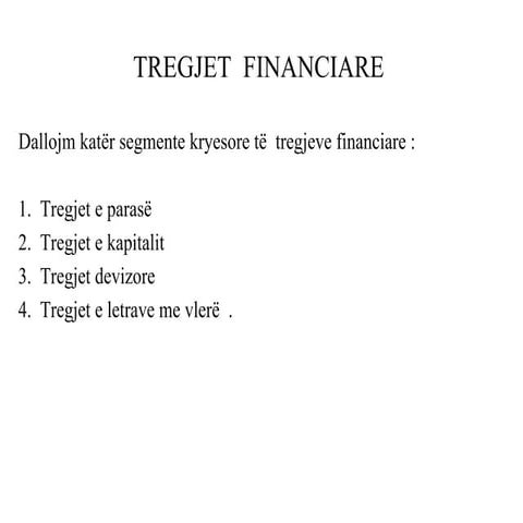 Tregjet financiare | PPT