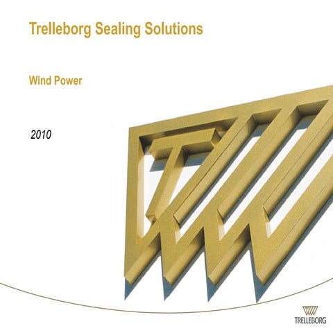 Trelleborg Sealing Solutions para Wind Power | PPT
