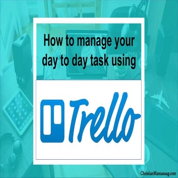 How to manage day to day task using Trello | PPT