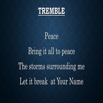 Tremble song lyrics Powerpoint church music | PPT
