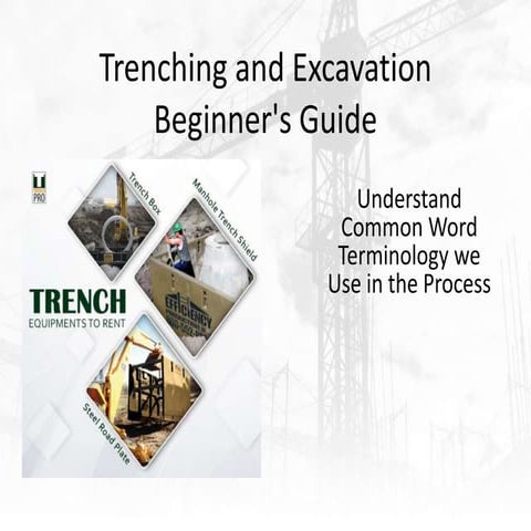 Trenching and excavation beginner's guide | PPTX