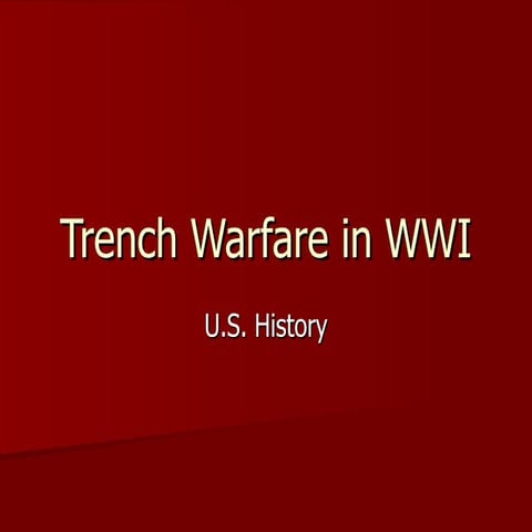 Trench Warfare in WWI | PPT