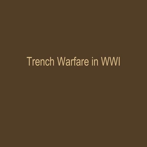 Trench warfare in wwi | PPT
