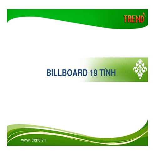 TREND CORP - BILLBOARD 19 TINH THANH PHO | PPT