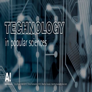 Trend Forecasting 2013 – Technology in Popular Science | PPT