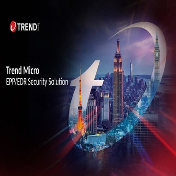 Trend Micro-EPP Solution Presentation.pptx