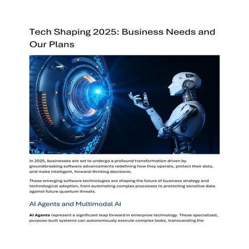 Tech Shaping 2025: Business Needs and Our Plans | PDF