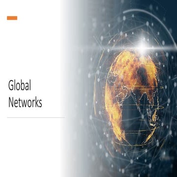 LESSON 5 - GLOBAL NETWORKS 1.pptx