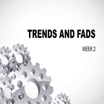 Trends vs. Fads | PPTX
