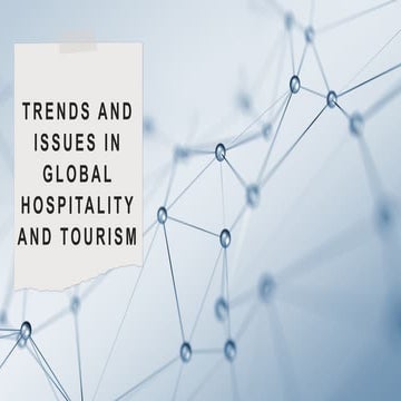 TRENDS AND ISSUES IN GLOBAL HOSPITALITY and TOURISM.pptx