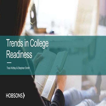 Trends in College Readiness - NCAN 2015 | PPT