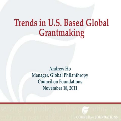 Trends in U.S. Based Global Grantmaking | PPTX