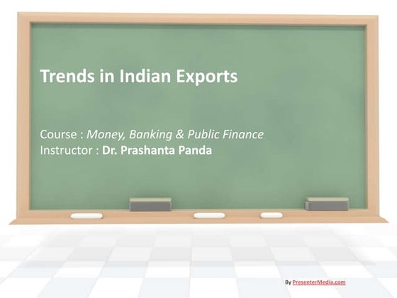 INDIAN EXPORT SINCE 1991 (Sahil & Pratik).pptx