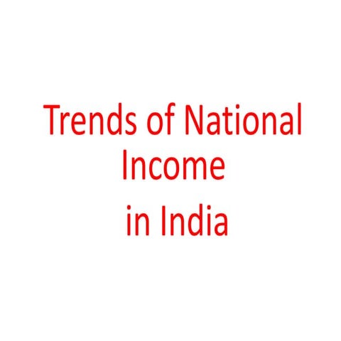 Trends in National Income in India.ppt