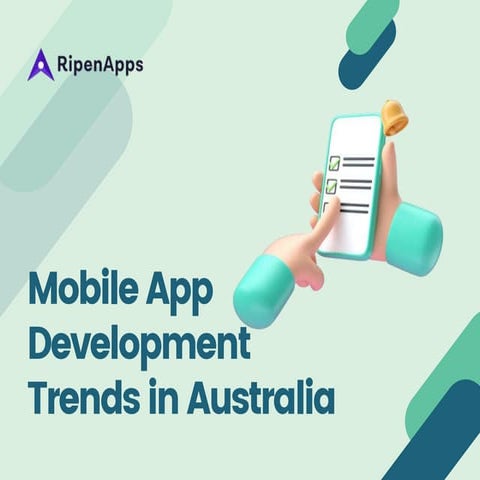 Trends mobile app development companies in australia.pptx