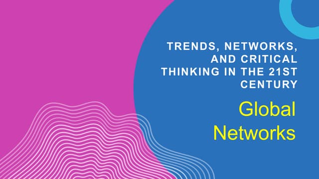 Trends, Networks, and Critical Thinking Module 4 -Lesson 4.pptx