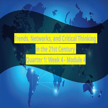 Trends, Networks, and Critical Thinking Module 4 -Lesson 4.pptx