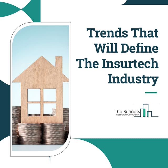 Trends that will define the Insurtech Industry.pptx | Insurance ...