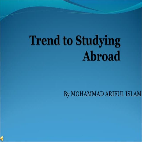 Trend and steps of study abroad | PPT