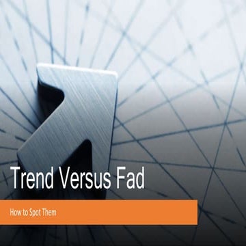 Lesson 1 Fads vs. Trends.pptx