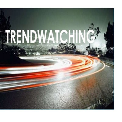 Trendwatching blog | PPT