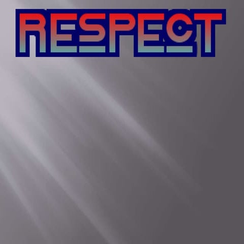 Respect | PPTX