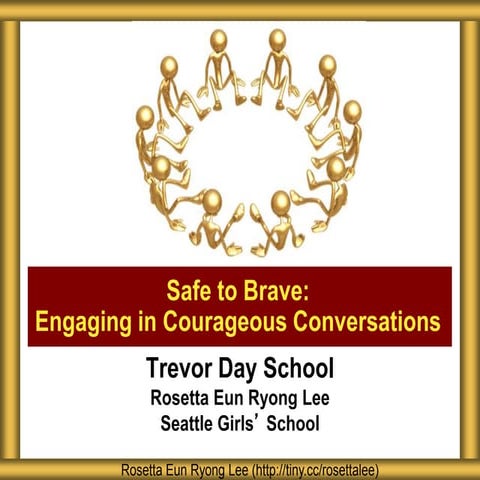 Trevor Day School Courageous Conversations | PPTX