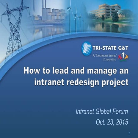 Tri-State Generation and Transmission intranet transformation case ...