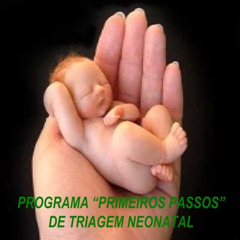 Triagem neonatal | PPS