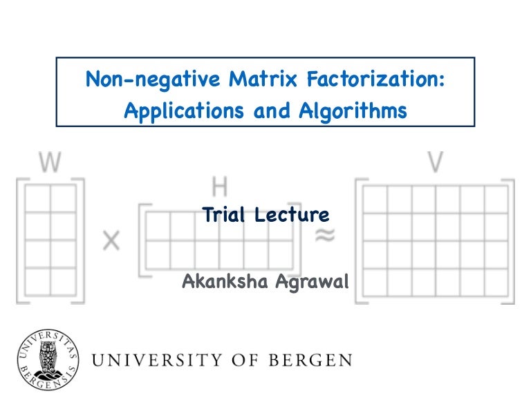 Non-negative Matrix Factorization