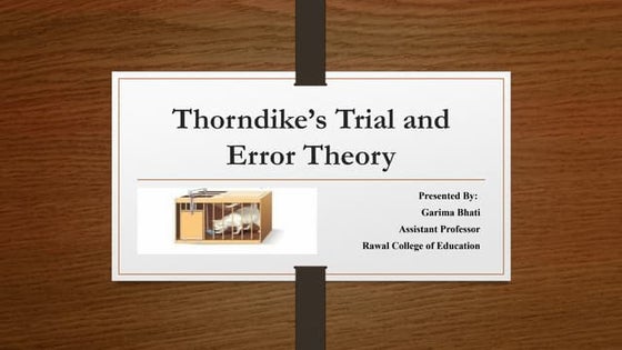 trial and error learning theory by Thorndike | PDF