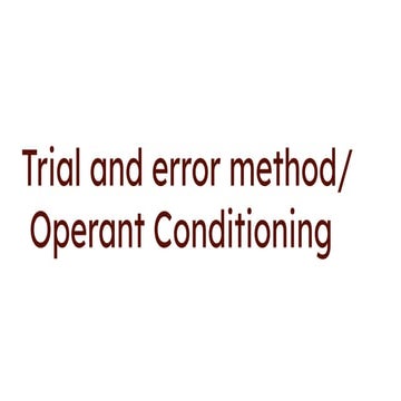 Trial and error method .associative learning | PDF
