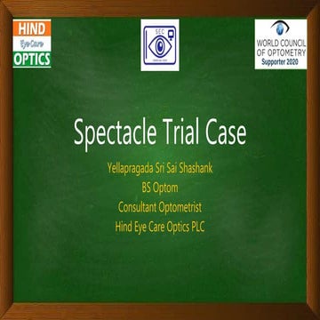 Spectacle Trial Case | PPTX
