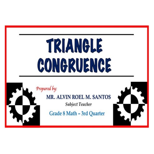 Triangle Congruence (SSS, SAS, ASA and SAA/AAS) | PDF