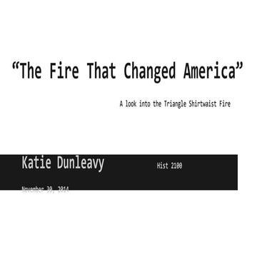 The fire that changed America | PPTX